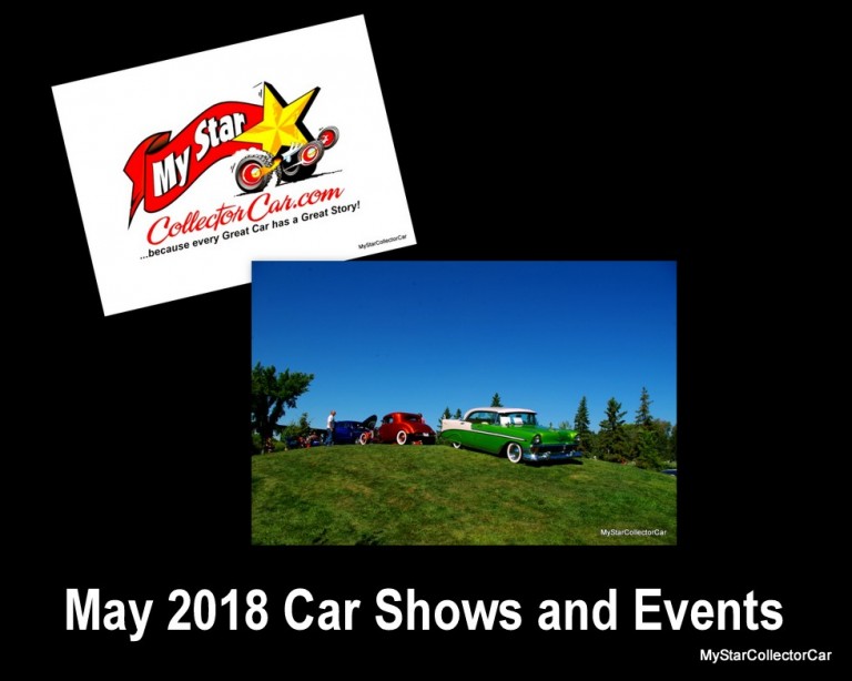 MAY 2018 CAR SHOWS AND EVENTS MYSTARCOLLECTORCAR | MyStarCollectorCar