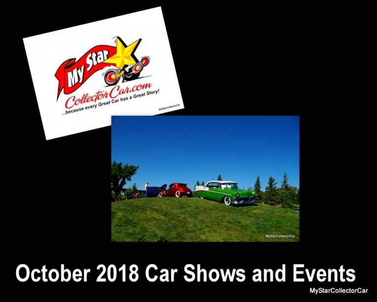OCTOBER 2018 CAR SHOWS AND EVENTS MYSTARCOLLECTORCAR | MyStarCollectorCar