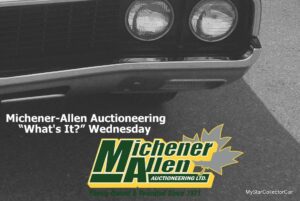 MICHENER-ALLEN AUCTIONEERING JULY 24 “WHAT’S IT?” WEDNESDAY ...