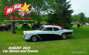 MYSTARCOLLECTORCAR AUGUST 2025 CAR SHOWS AND EVENTS | MyStarCollectorCar