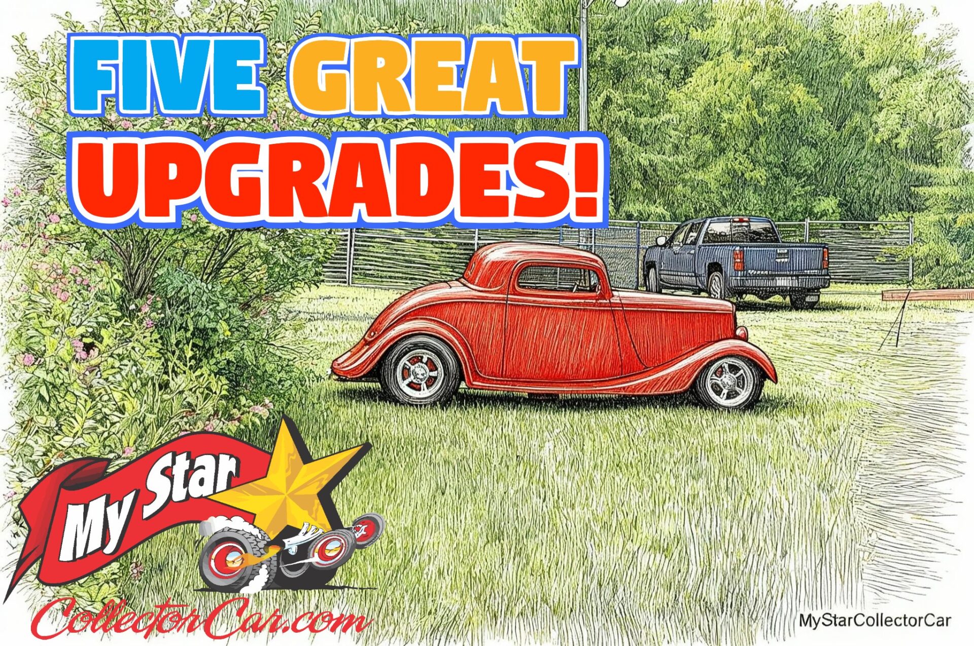 MYSTAR MARCH 27 MYSTARCOLLECTORCAR LISTS FIVE SMART UPGRADES FOR YOUR ...